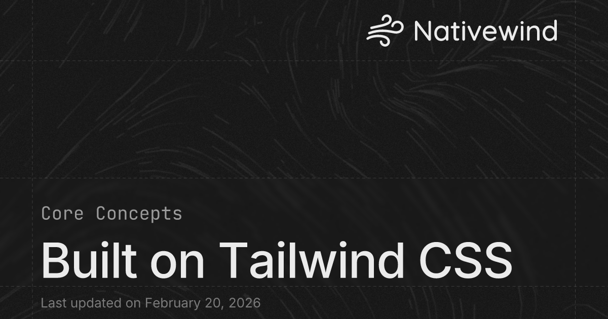 Built on Tailwind CSS